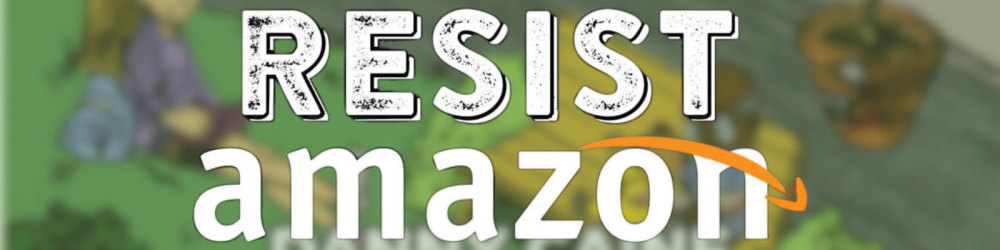 Resist Amazon Reading List | Microcosm Publishing